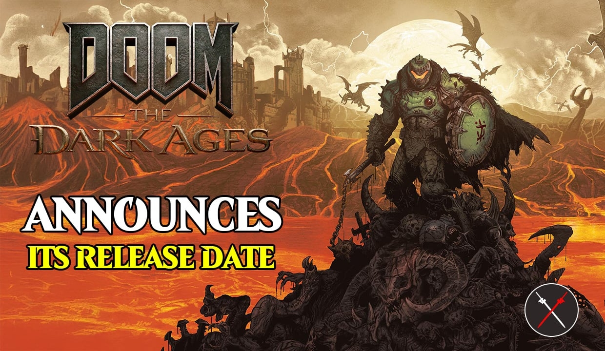 DOOM: The Dark Ages Reveals Release Date, New Weapons & More - OpenCritic