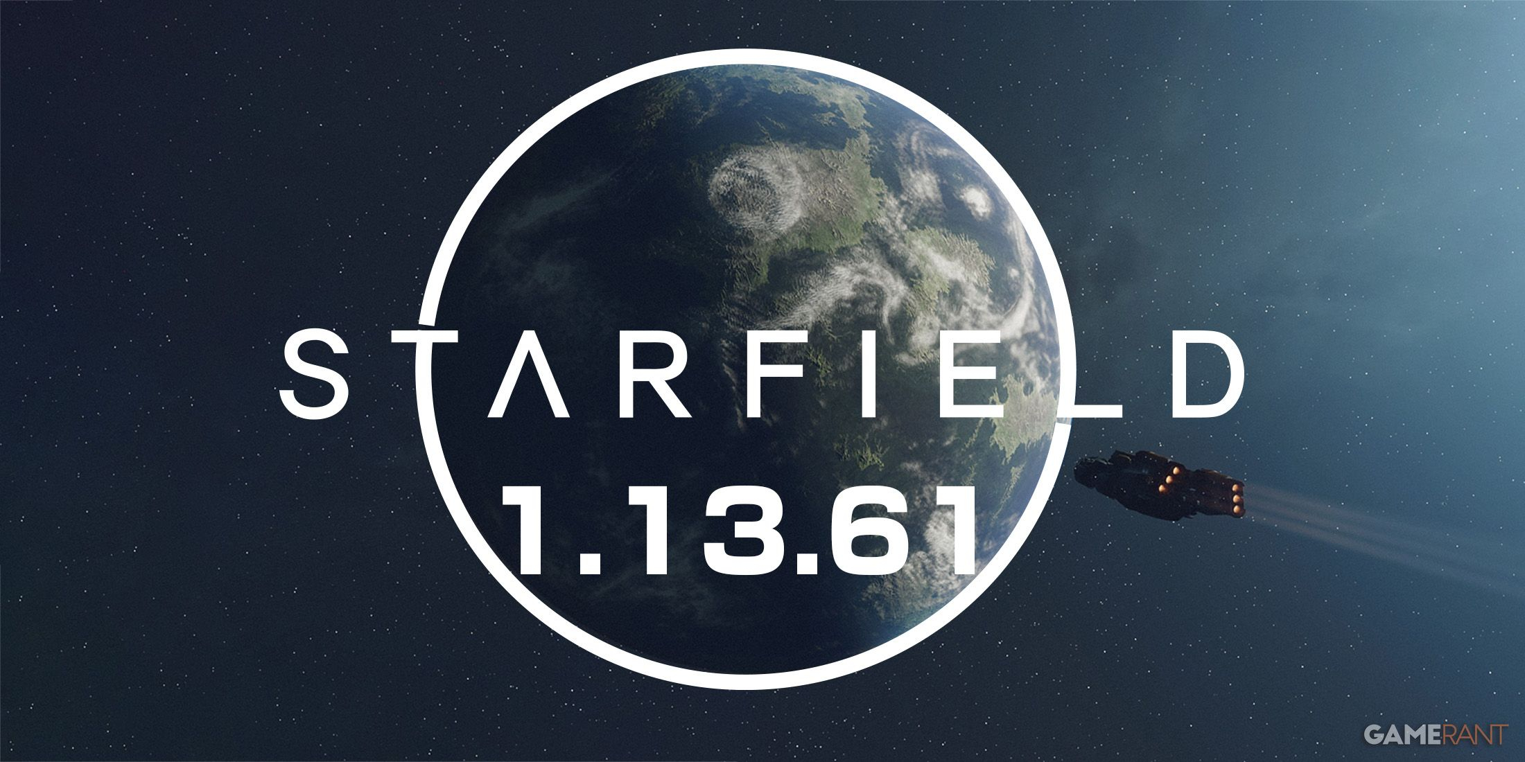 Starfield Update Patch Notes Revealed - OpenCritic
