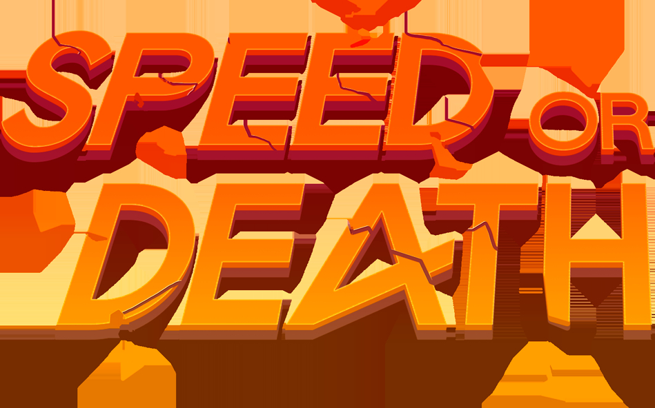 Speed or Death - OpenCritic