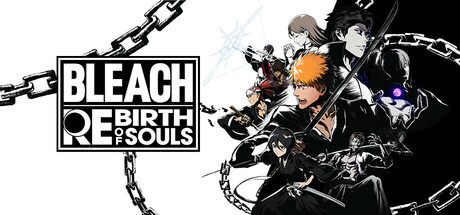 Bleach: Rebirth of Souls Reviews - OpenCritic